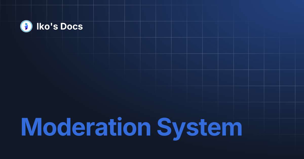 Moderation System | Iko's Docs